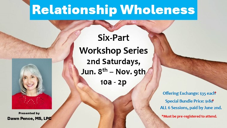 Relationship Wholeness Workshop | Unity Bay Area Houston